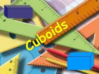 Cuboid PPTX Physics Science