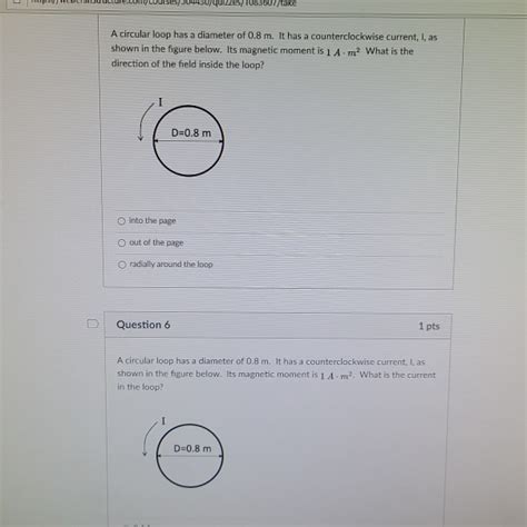 Solved Quizzes Take A Circular Loop Has A Diameter Chegg Com