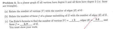 Solved Problem In A Planar Graph G All Vertices Have Chegg