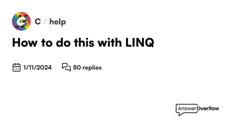 How To Do This With Linq C