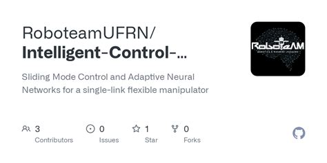 Github Roboteamufrnintelligent Control Flexible Manipulator Sliding Mode Control And