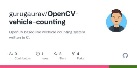 Github Gurugauravopencv Vehicle Counting Opencv Based Live Vechicle Counting System Written