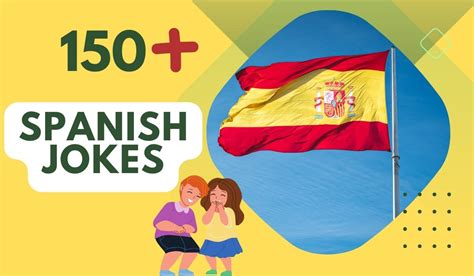 150 Spanish Jokes Laugh And Learn Language Skills