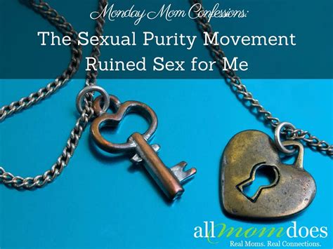 The Sexual Purity Movement Ruined Sex For Me AllMomDoes