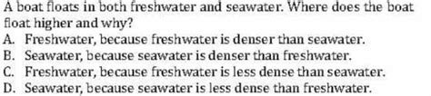 A Boat Floats In Both Freshwater And Seawater StudyX