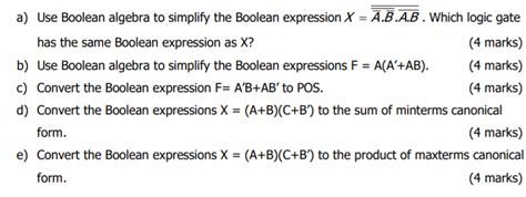 Solved A Use Boolean Algebra To Simplify The Boolean Chegg Com