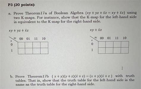 Solved A Prove Theorem 17 A Of Boolean Algebra