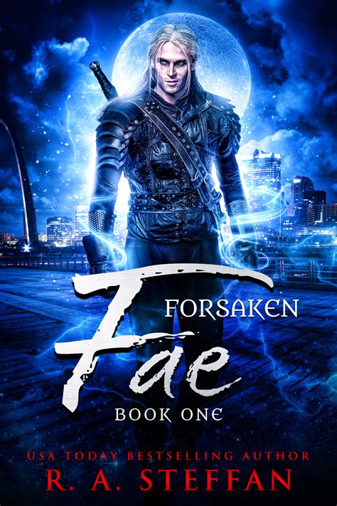 Forsaken Fae Book One Forsaken Fae 1 By Ra Steffan