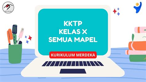Kktp Kelas 10 Sma Smk Dilengkapi Modul Ajar Tahun 2022 2023 Lihat