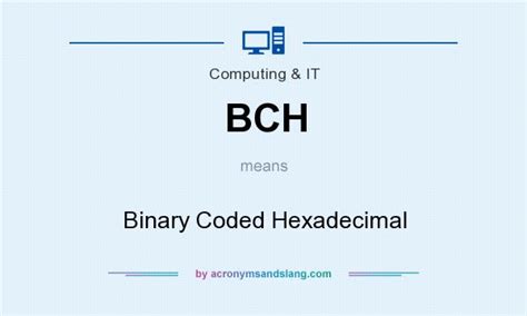 Bch Binary Coded Hexadecimal In Computing And It By