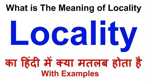 Locality Meaning In Hindi Locality Definition Locality Ka Matlab