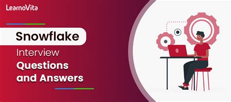 Top 75 Snowflake Interview Questions And Answers Learnovita