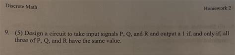 Solved Discrete Math Homework 2 9 5 Design A Circuit To