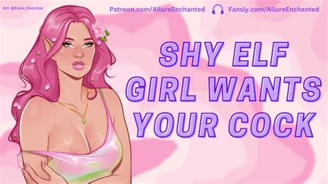 Shy Elf Girl Wants Your Cock Asmr Audio Roleplay Xxx Mobile Porno Videos Movies Iporntv Net