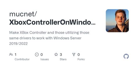 Github Mucnetxboxcontrolleronwindowsserver Make Xbox Controller And Github Mucnetxboxcontrolleronwindowsserver Make Xbox Controller And