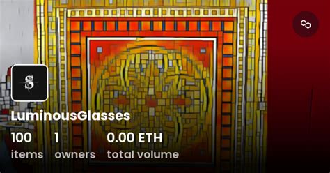 Luminousglasses Collection Opensea