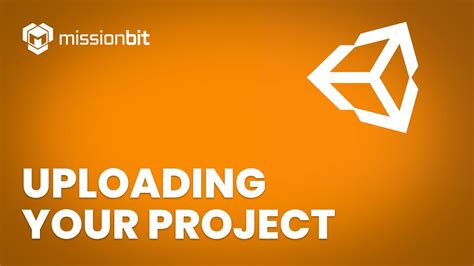 Building And Uploading Your Project Unity Tutorial Youtube