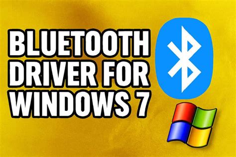 Bluetooth Driver For Windows 7 Download