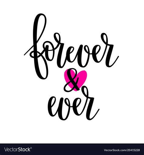 Forever And Ever Wedding Calligraphy Beauty And Vector Image