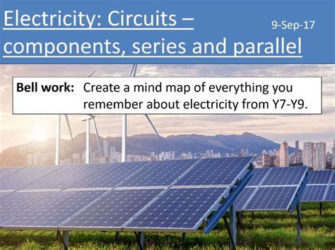 Aqa New Gcse Electricity Lesson 1 Circuit Components Series And