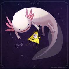 19 Bill Cipher And The Axolotl God Ideas Axolotl Gravity Falls Art