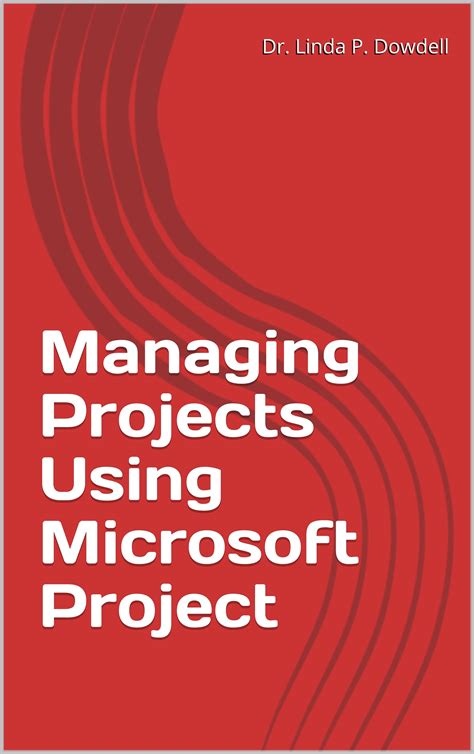 Managing Projects Using Microsoft Project Pdfepub Version Downloadable Feetlux Store