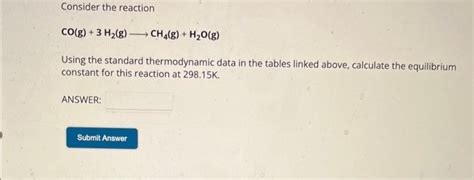 Consider The Reaction CO G H G CH G H O G Chegg