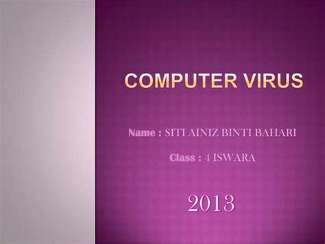 Computer Viruses Types And Preventions Ppt