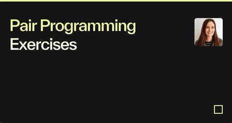 Pair Programming Exercises Codesandbox
