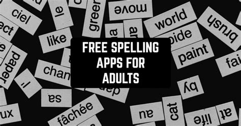11 Free Spelling Apps For Adults Freeappsforme Free Apps For