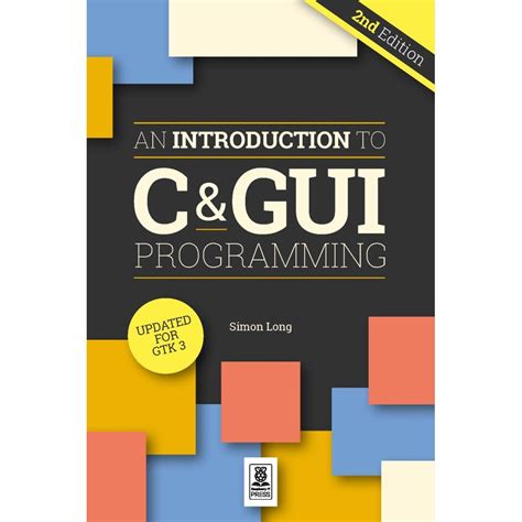 Simon Long การเขียนโปรแกรม C And Gui เบื้องต้น Shopee Thailand