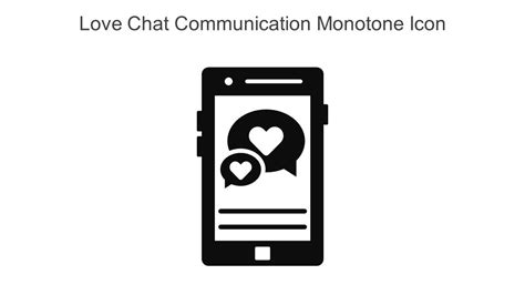 Love Chat Communication Monotone Icon In Powerpoint Pptx Png And Editable Eps Format Ppt Example