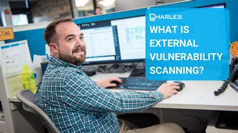 Charles It On Linkedin What Is External Vulnerability Scanning