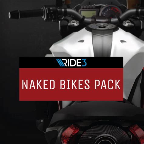 Ride 3 Naked Bikes Pack 2019 MobyGames