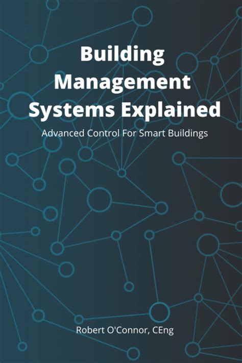 Building Management Systems Explained Advanced Control For Smart Buildings