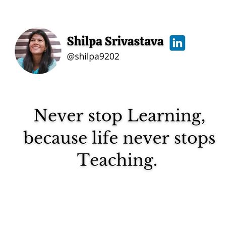 Shilpa Srivastava On Linkedin Learning Learn Learningeveryday Learningandgrowing