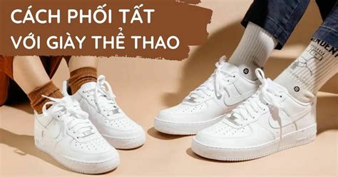 H C Ngay C Ch Ph I T T V I Gi Y Th Thao C C Trendy V N I B T