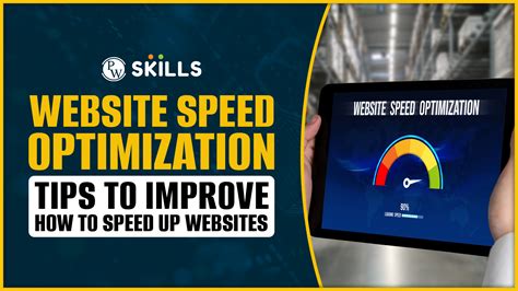 website speed optimization tips to improve how to speed up websites