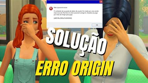 erro origin no the sims 4 solução erro [d6f91ffb 29f00e76 00000000] youtube