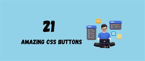 21 Amazing Css Buttons You Have To Check Out Shefali