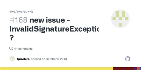 New Issue Invalidsignatureexception · Issue 168 · Awsaws Sdk Js