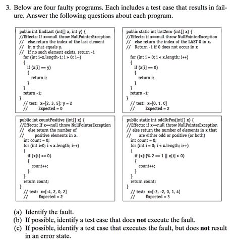 solved 3 below are four faulty programs each includes a