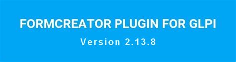 Glpi Formcreator Plugin Bourdon Conseil Numérique
