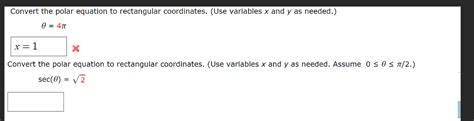 Solved Convert The Polar Equation To Rectangular Chegg Com