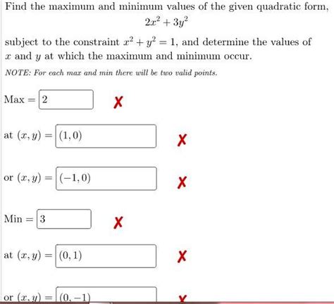 Solved Find The Maximum And Minimum Values Of The Given