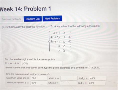 solved 1 point consider the objective function z 2x 4y