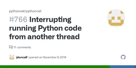Interrupting Running Python Code From Another Thread · Issue 766