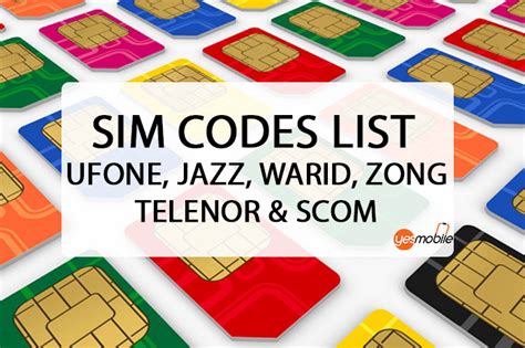 Sim Codes List Ufone Jazz Warid Zong Telenor And Scom Yesmobile