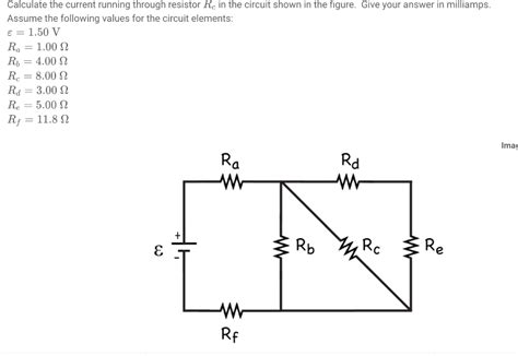 Solved Calculate The Current Running Through Resistor Rc In Chegg