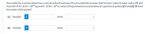 Solved One Model For A Certain Planet Has A Core Of Radius R